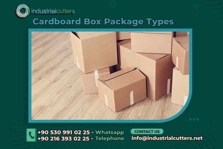 Cardboard Box Package Types - Industrial Cutters